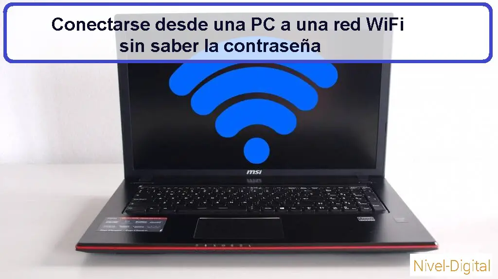 Cómo conectarse a una red WiFi sin contraseña desde mi PC